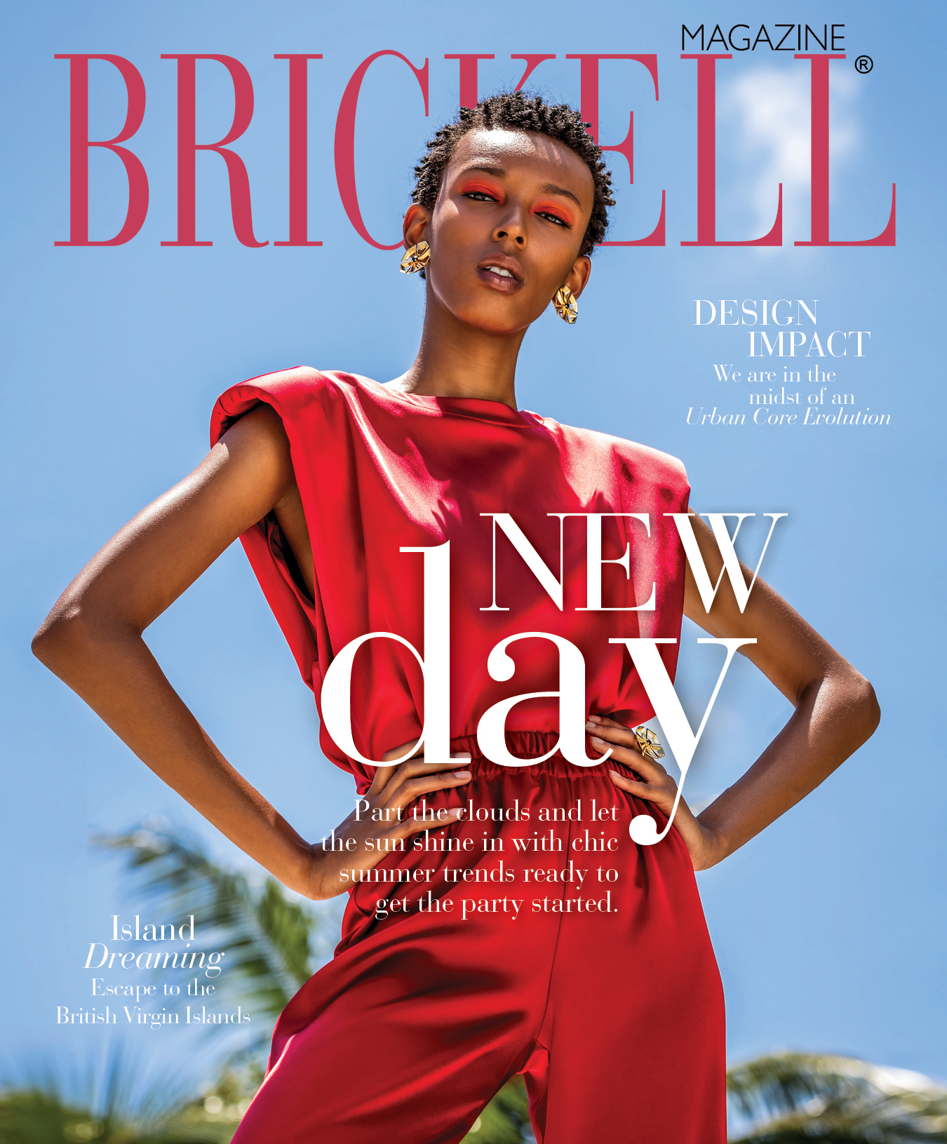 July — Brickell Magazine